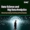 Data Science and Big Data Analytics: Discovering, Analyzing ...