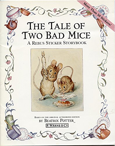 The Tale of Two Bad Mice - A Rebus Sticker Storybook: Beatrix Potter ...