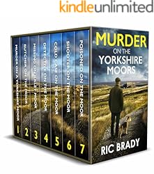 MURDER ON THE YORKSHIRE MOORS books 1-7: seven gripping British crime mysteries (Detective Henry ...