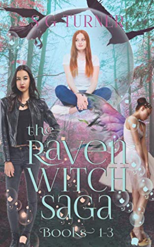 The Raven Witch Saga: Books 1-3: Turner, S G, Turner, Suzy ...