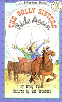 Amazon.com: The Golly Sisters Ride Again (I Can Read Level 3 ...