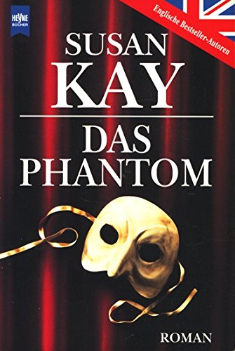 Das Phantom : Kay, Susan: Amazon.de: Bücher