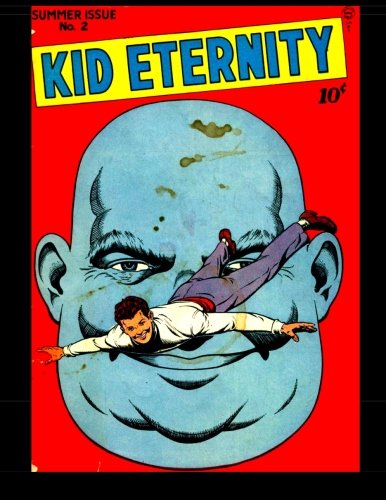 Kid Eternity #2: 1946 Superhero Comic: Therrian, Kari A, Magazines ...