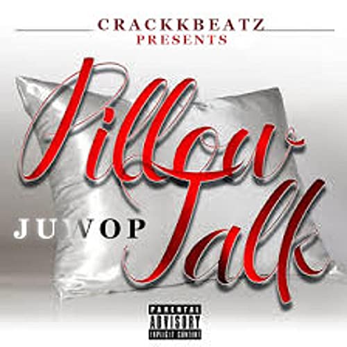 Pillow Talk by JuWop on Prime Music