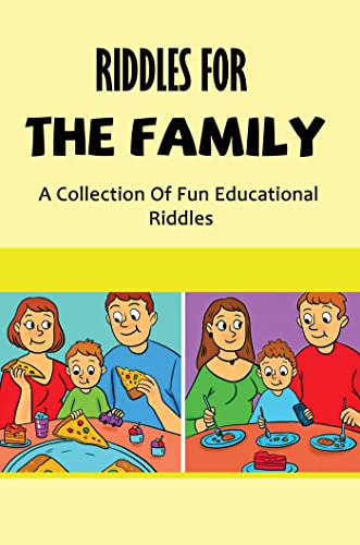 Riddles For The Family: A Collection Of Fun Educational Riddles eBook ...