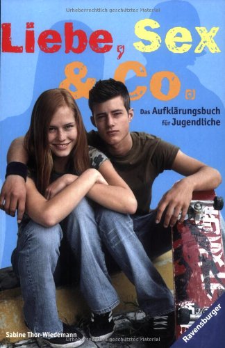 Amazon.com: Liebe, Sex & Co: 9783473551330: Sabine Thor-Wiedemann: Books