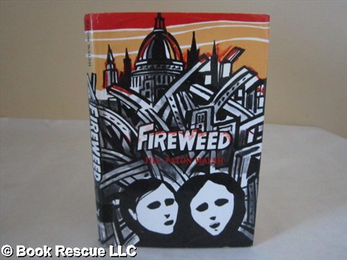 fireweed: walsh, jill paton: Amazon.com: Books