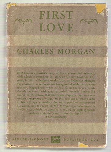 First Love: Morgan, Charles: Amazon.com: Books