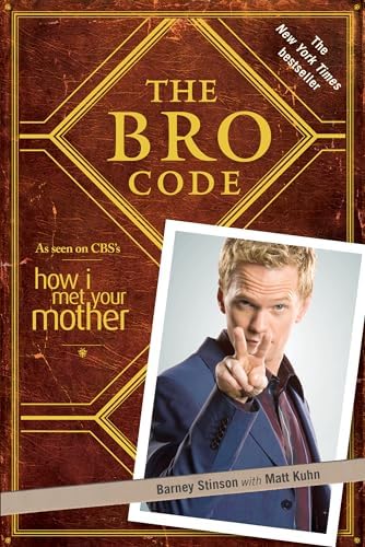 The Bro Code: Barney Stinson, Matt Kuhn: 9781439110003: Amazon.com: Books