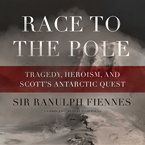 Race to the Pole (Hörbuch-Download): Sir Ranulph Fiennes, David Povall ...