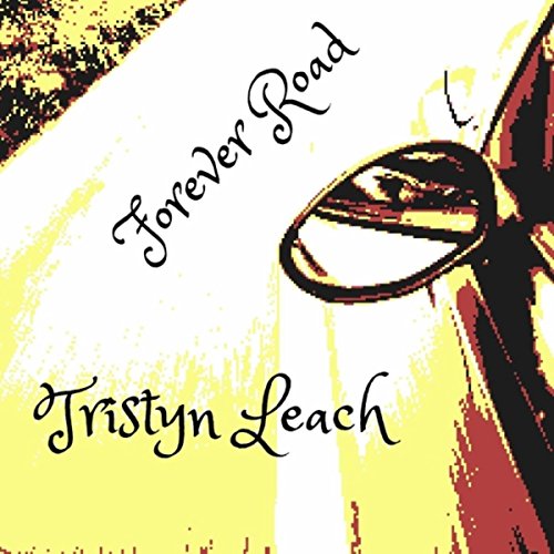 Play Forever Road by Tristyn Leach on Amazon Music