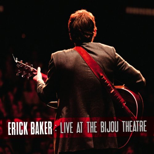 Amazon.com: Live At the Bijou Theatre : Erick Baker: Digital Music