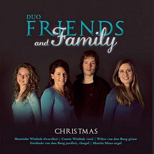 Play Duo Friends and Family Christmas by Duo Friends and Family feat ...