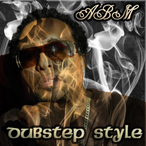 Amazon.com: Dubstep Style : Abm: Digital Music