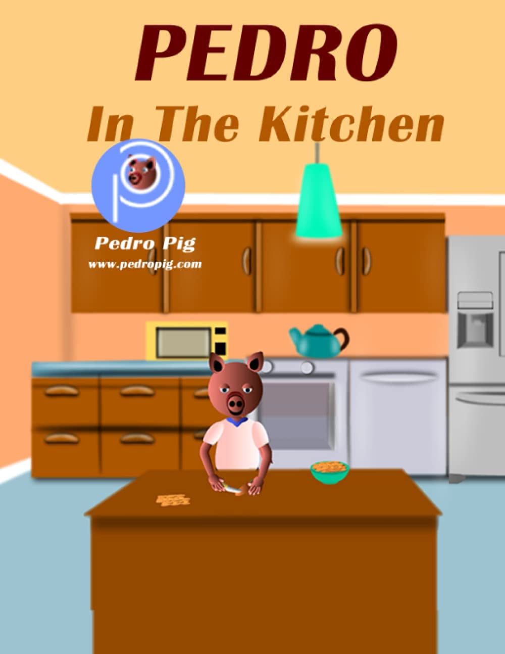 Pedro In The Kitchen: Akinbo, Akeem: 9781736752708: Amazon.com: Books
