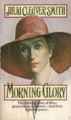 Amazon.com: Morning Glory: 9780552124829: Julia Cleaver Smith, Walter ...