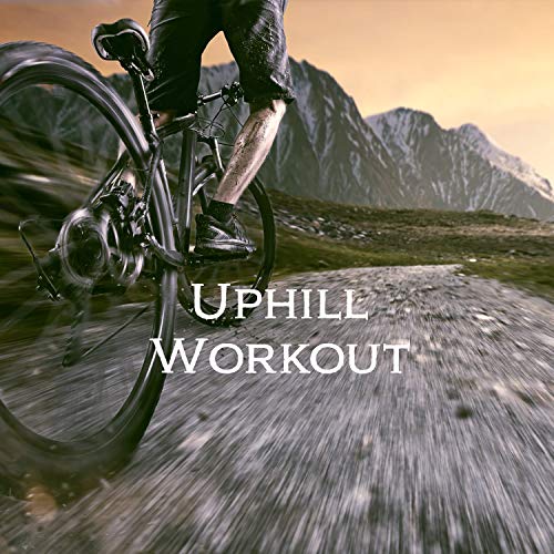 Amazon Music - VARIOUS ARTISTSのUphill Workout - Amazon.co.jp