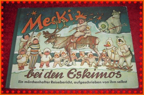 Mecki bei den Eskimos : Rhein, Eduard (Hrsg.): Amazon.de: Bücher