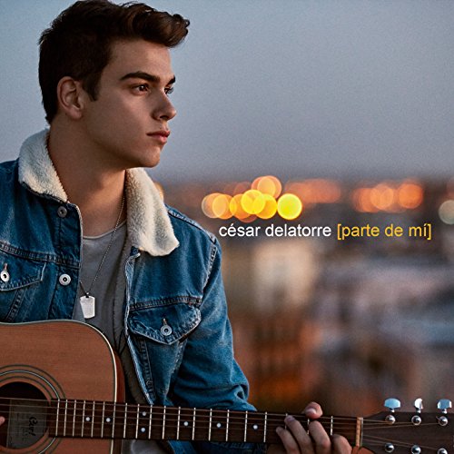 Amazon Music - César DelatorreのParte de Mí - Amazon.co.jp