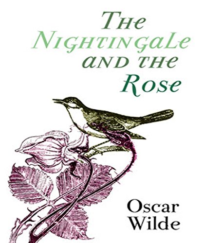 The Nightingale and the Rose - Kindle edition by Oscar Wilde ...