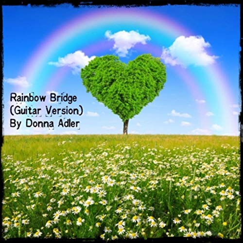 Play Rainbow Bridge (Guitar Version) by Donna Adler on Amazon Music
