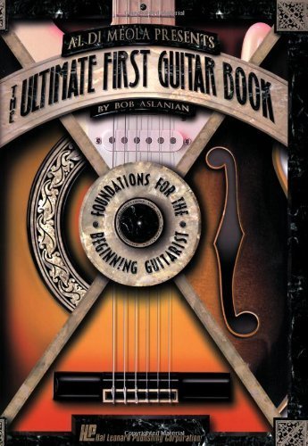 Ultimate First Guitar Book (Ultimate Guitar Series) by Bob Aslanian ...