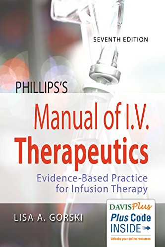 Phillips's Manual of I.V. Therapeutics: Evidence-Based Practice for ...