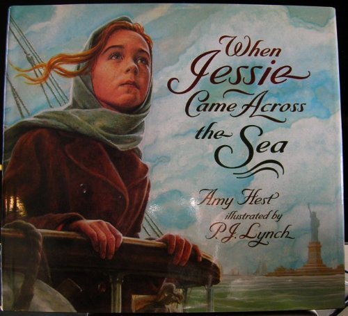 When Jessie Came Over the Sea: Amy Hest, P.J. Lynch: 9781853717871 ...
