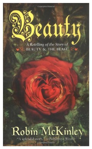Beauty: A Retelling of the Story of Beauty and the Beast: McKinley ...