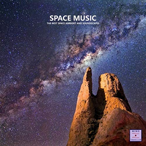 Play Space Music (The Best Space Ambient and Soundscapes) by VARIOUS ...