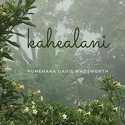 Kahealani de Pumehana Davis Wadsworth en Amazon Music Unlimited