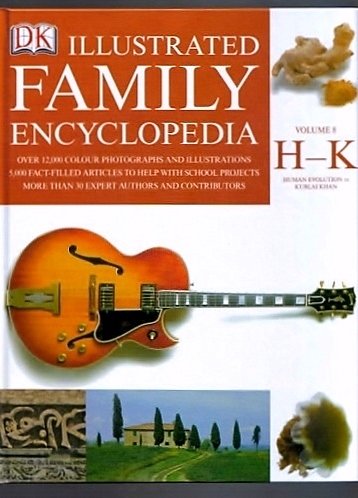ILLUSTRATED FAMILY ENCYCLOPEDIA H - K (ILLUSTRATED FAMILY ENCYCLOPEDIA ...