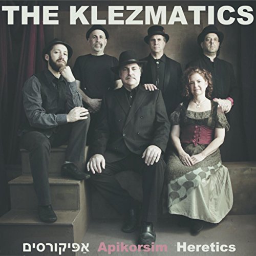 Amazon.com: Apikorsim : The Klezmatics: Digital Music