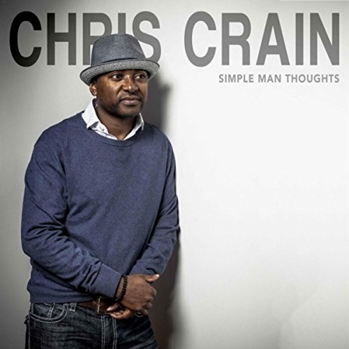 Amazon.com: Simple Man Thoughts : Chris Crain: Digital Music