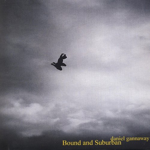 Play Bound and Suburban by Daniel Gannaway on Amazon Music