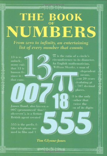 The Book of Numbers: From Zero to Inifinity, an Entertaining List of ...