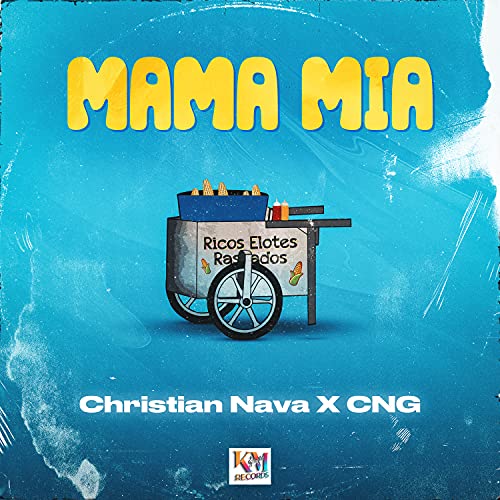 Mama Mia de Christian Nava feat. Cng en Amazon Music Unlimited