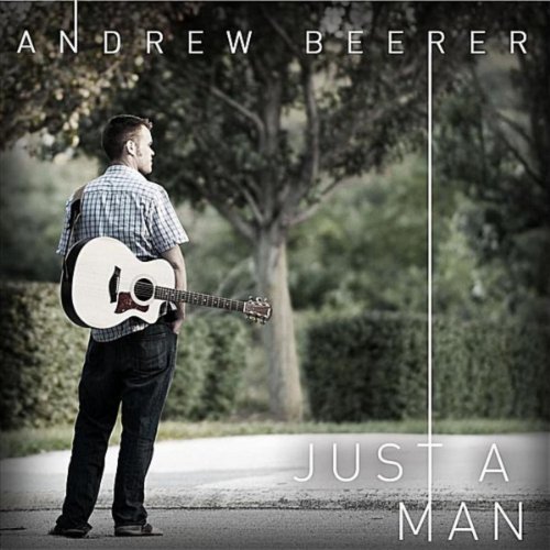 Play Just a Man by Andrew Beerer on Amazon Music