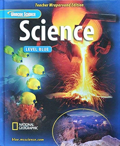 Glencoe Science: Lvl Blue, Teachers Wraparound Edition: Biggs, Alton ...