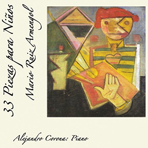 Play 33 Piezas para Niños by Alejandro Corona on Amazon Music