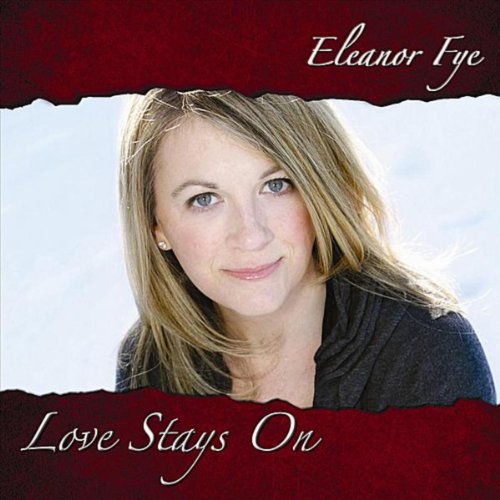 Amazon.com: Love Stays On : Eleanor Fye: Digital Music