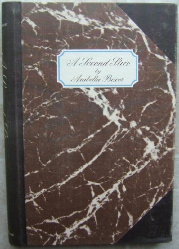 A Second Slice: An anthology: Amazon.co.uk: Boxer, Arabella: Books