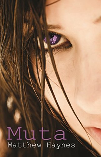 Muta: Haynes, Matthew: 9781977091277: Amazon.com: Books