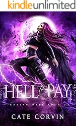 Amazon.com: Hell to Pay: A Paranormal Reverse Harem Romance (Razing Hell Book 2) eBook : Corvin ...