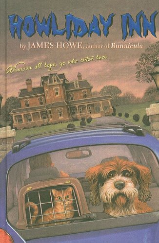 Howliday Inn (Bunnicula): James Howe Lynn M. Munsinger, Lynn Munsinger ...