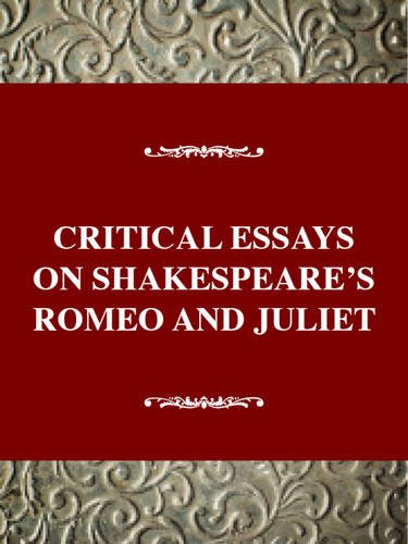 Amazon.com: Critical Essays on Shakespeare's Romeo and Juliet: William ...