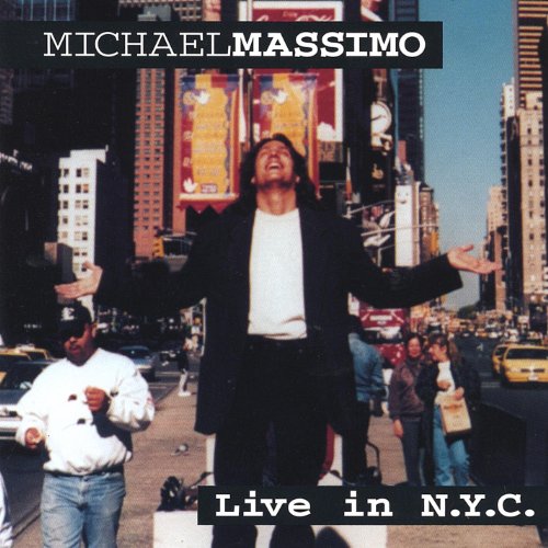 Amazon MusicでMichael MassimoのLive In N.Y.C.を再生する