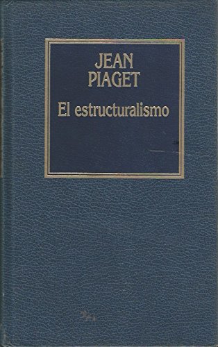 El Estructuralismo: Piaget Jean: Amazon.com: Books