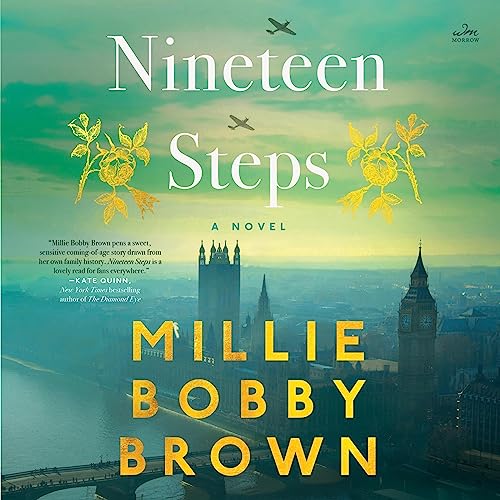 Nineteen Steps: A Novel (Audible Audio Edition): Millie Bobby Brown ...