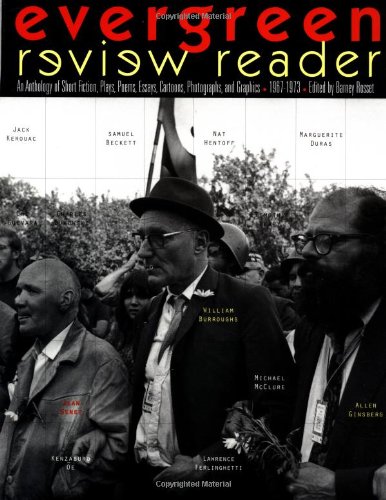 Evergreen Review Reader, 1967-1973 (Evergreen Review , Vol 3) - Rosset ...